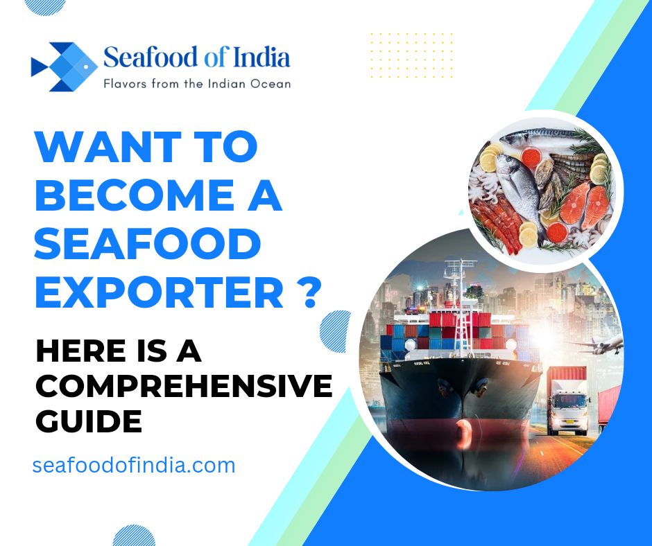 A Comprehensive Guide to Seafood Export Registration in India - Seafood ...
